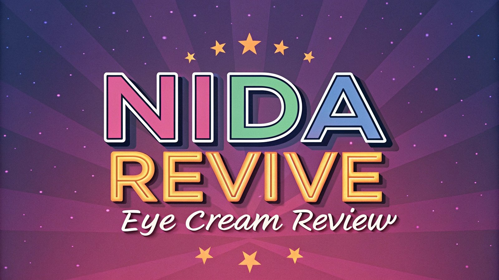 NIDA Revive Eye Cream Review: Anti-Aging Solution